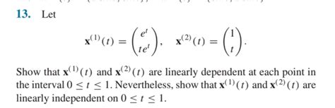 Solved The Non Constant Coefficient Linear System Tx T