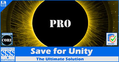 Save For Unity Pro Utilities Tools Unity Asset Store