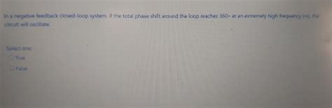 solved in a negative feedback closed loop system if the