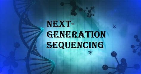 The Next Generation Sequencing Revolution And Its Impact On Genomics Teletype