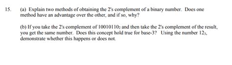 Solved 15 A Explain Two Methods Of Obtaining The 2s