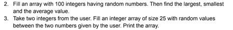 Solved Fill An Array With Integers Having Random Chegg
