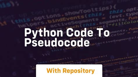 Python Code To Pseudocode Youtube