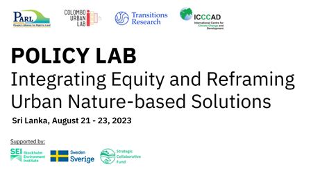 Policy Lab On Integrating Equity And Reframing Urban Nbs In South