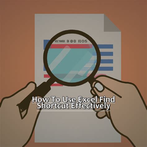How To Use The Excel Find Shortcut To Find Anything In Your Spreadsheet