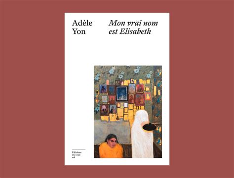 Mon Vrai Nom Est Elisabeth La Belle Image