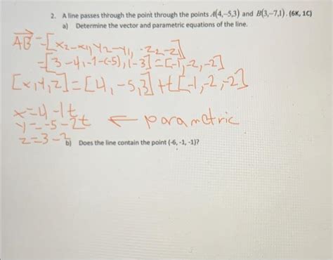Solved 2 A Line Passes Through The Point Through The Points