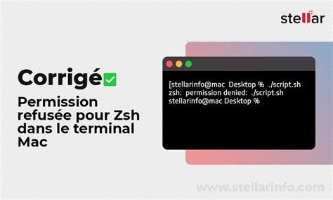 Fa Ons De R Parer Le Refus D Autorisation De Zsh Dans Le Terminal Mac