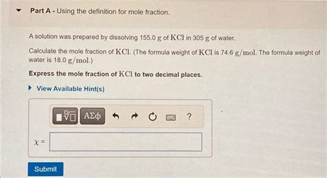 Solved Calculate The Mole Fraction Of KCl Express The Mole Chegg Com