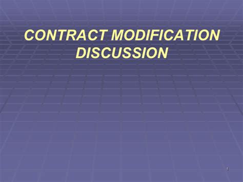 Contract Modification Discussion 1