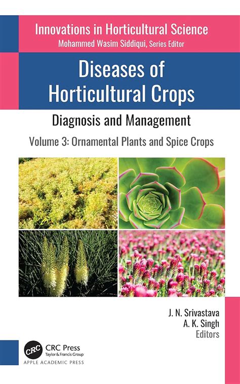 Diseases Of Horticultural Crops Diagnosis And Management Volume 3