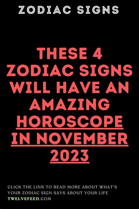 These 4 Zodiac Signs Will Have An Amazing Horoscope In November 2023