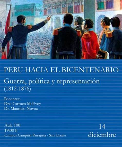 El Perú Hacia El Bicentenario Guerra Política Y Representación 1812