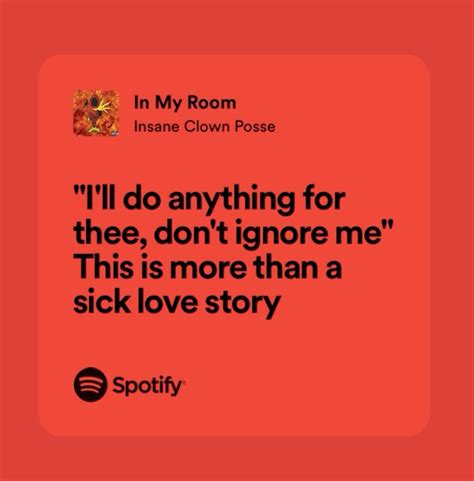 In My Room Insane Clown Posse Pretty Lyrics Just Lyrics Me Too Lyrics