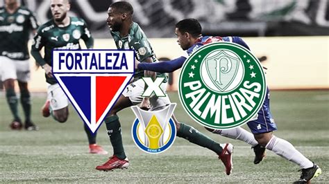 Transmissão de Fortaleza x Palmeiras ao vivo assista online e na Tv ao jogo do Brasileirão