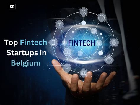 Top Fintech Startups In Belgium