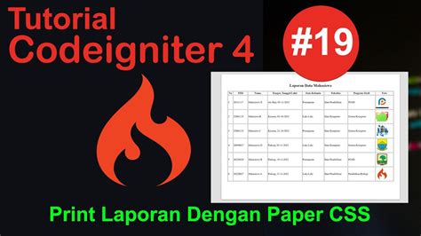 Belajar Codeigniter Indonesia Print Laporan Dengan Paper CSS Happy Printing YouTube