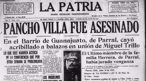 Se Cumplen 100 Años Del Asesinato De Francisco Villa Platino News