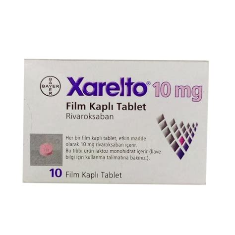 Xarelto Rivaroxaban Tablets 10 Mg At 100 Box Pharmaceutical Tablets