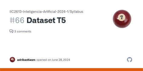 Dataset T Issue IIC Inteligencia Artificial Syllabus GitHub