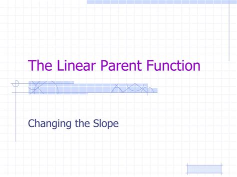 PPT The Linear Parent Function PowerPoint Presentation Free Download