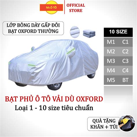 Bạt Phủ ô Tô Vải Dù Oxford Cao Cấp Mr Ô Tô 10 Size độc Quyền Bảo Vệ