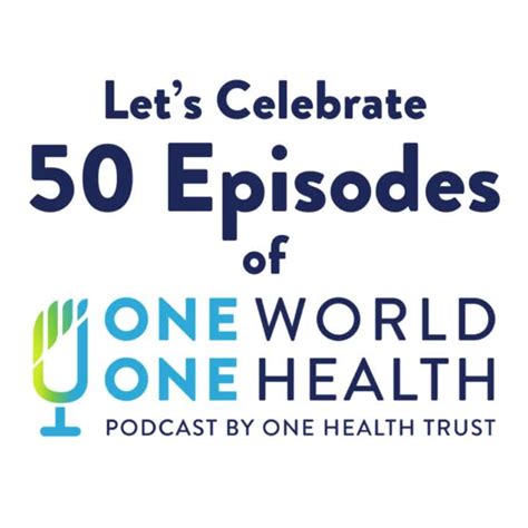 One Health Trust On Linkedin Podcast Onehealth Globalhealth