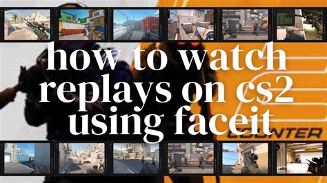 How To Watch Replays On CS2 Using Faceit (2024) - YouTube