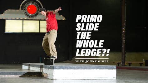 Watch Jonny Giger Primo Slide The Whole Ledge Of The Berrics