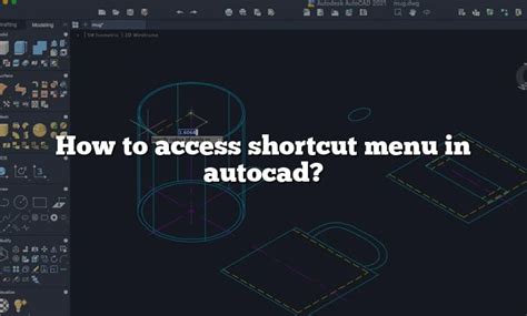 How To Access Shortcut Menu In Autocad