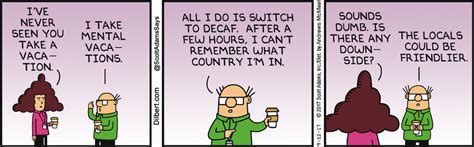 Wally Takes Decaf Vacations Dilbert Viewer