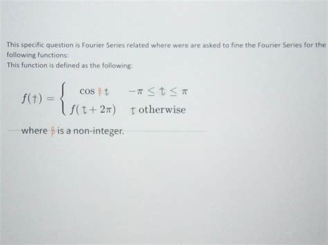 Solved This Specific Question Is Fourier Series Related Chegg Com