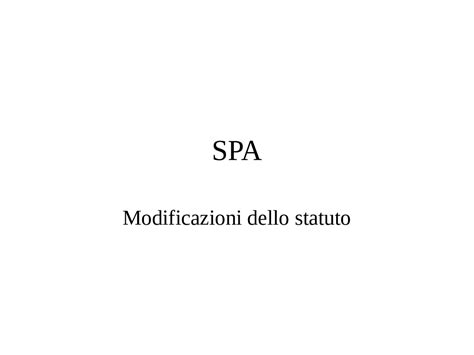 Spa Modificazioni Dello Statuto Campobasso Diritto Commerciale