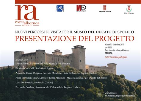 ROCCA ALBORNOZ NUOVI PERCORSI DI VISITA PER IL MUSEO DEL DUCATO DI