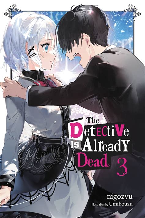 The Detective Is Already Dead Volume 3 Review Darkskylady Reviews