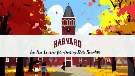 Harvards Top Free Courses For Aspiring Data Scientists Dss Solutions