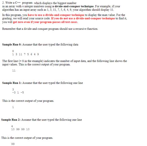 Solved Write A C Program Which Displays The Biggest Chegg