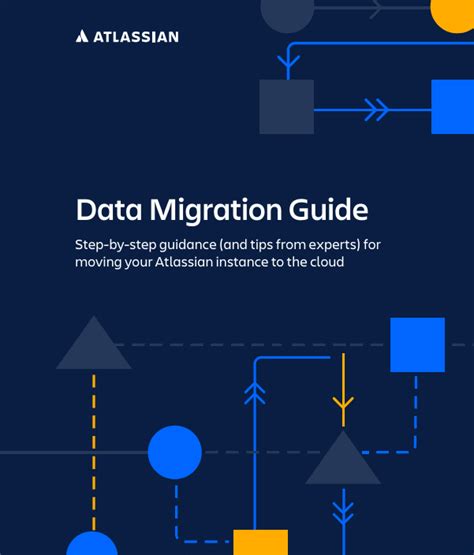 Step By Step Guide To Data Migration Atlassian Whitepaper