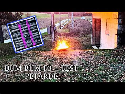 DUM BUM F TEST PETARDE YouTube