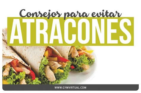 Consejos Para Evitar Atracones Gym Virtual