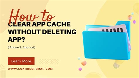 How To Clear App Cache Without Deleting App IPhone Andriod Sukhbeer Brar