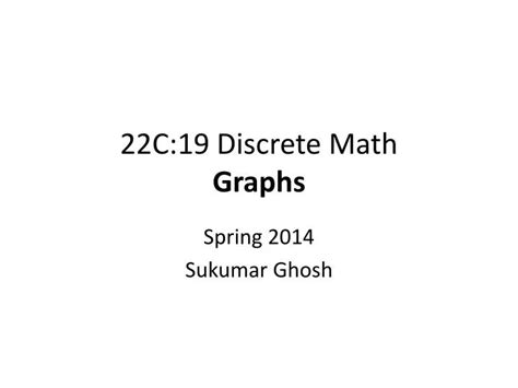Ppt 22c 19 Discrete Math Graphs Powerpoint Presentation Free Download Id 1692498