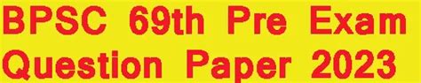 BPSC 69th Pre Exam Question Paper 2023 Exam Result Latest Jobs