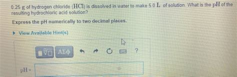Solved G Of Hydrogen Chloride Hcl Is Dissolved In Chegg Com