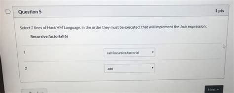Question 5 1 Pts Select 2 Lines Of Hack Vm Language
