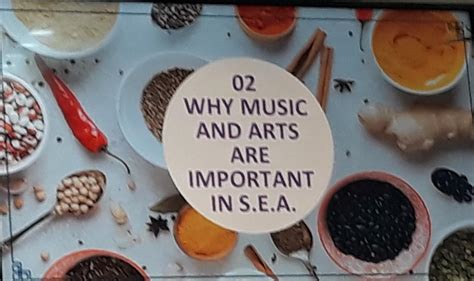 Why Music And Arts Are Important In S E A Best Awnser Brainlist