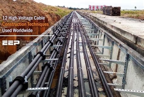 Twelve High Voltage Cable Construction Techniques Used Worldwide Eep