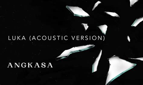 Angkasa Band Rilis Lagu Luka Acoustic Version