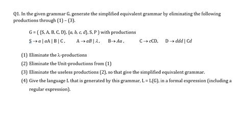 solved q1 in the given grammar g generate the simplified