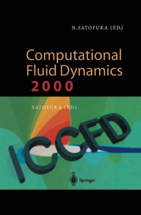 Computational Fluid Dynamics 2000 9783642625602 Boeken Bol
